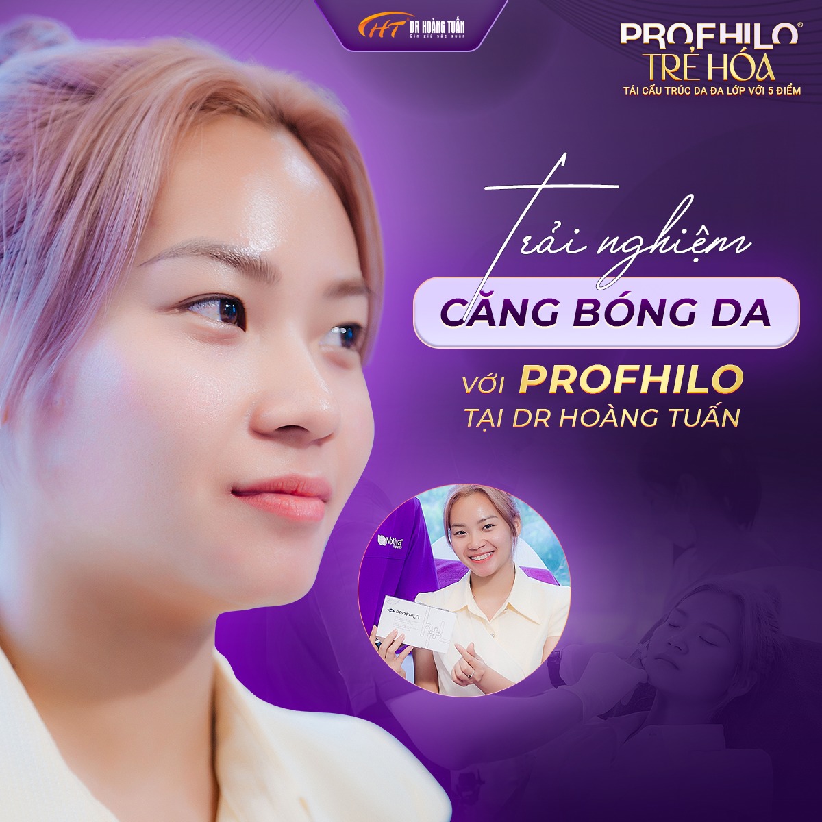 Cách tiêm Profhilo có gì đặc biệt? Công dụng cụ thể ra sao